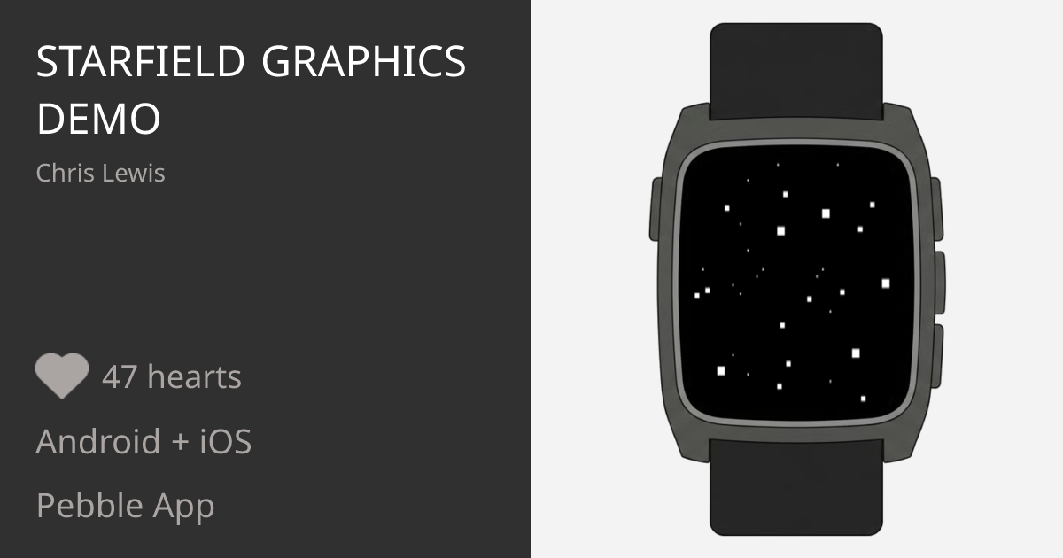 Starfield Graphics Demo - Pebble Appstore