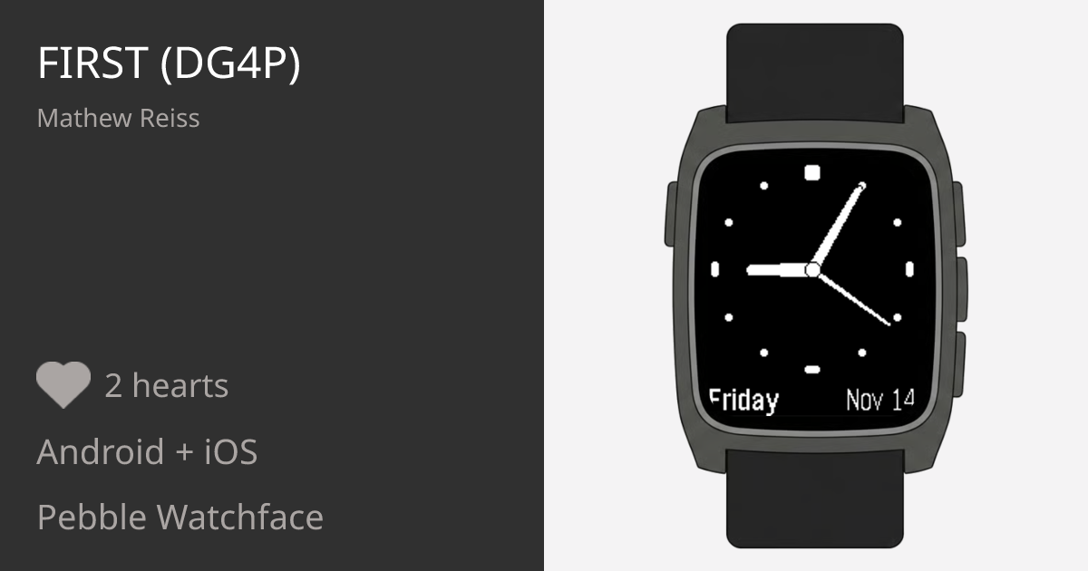 First (DG4P) - Pebble Appstore